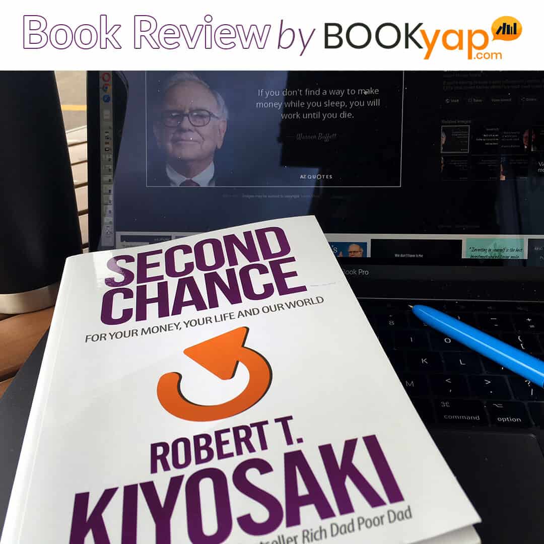 BookYap's Review: Second Chance by Robert T. Kiyosaki